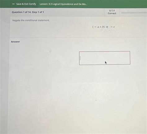 solved save and exit certify lesson 3 3 logical equivalence