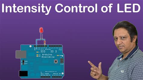 Intensity Control Of Led Kavedia Sir Arduino Iot Youtube