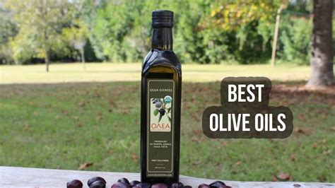 Top 5 Best Olive Oils Best Olive Oil Review 2018 Olive Oil Benefits