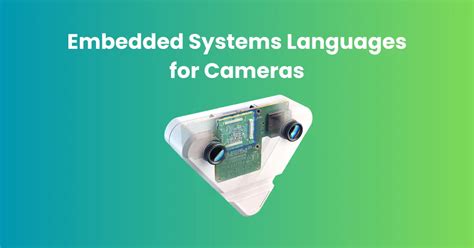 Embedded Systems Languages For Cameras