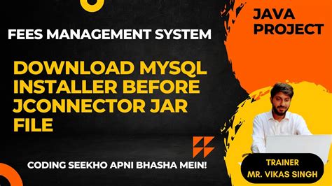 9a Download Mysql Before Jconnector Jar File Java Project In Hindi Vikas Singh Youtube