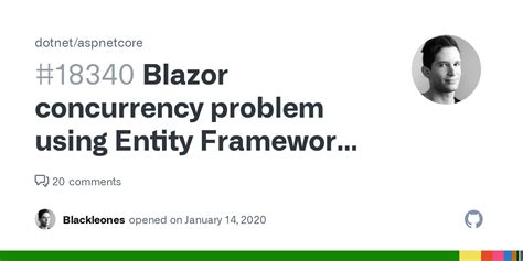 Blazor Concurrency Problem Using Entity Framework Core · Issue 18340