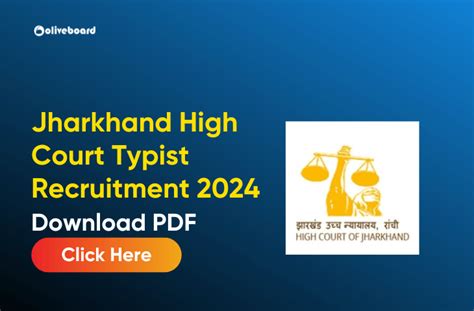 Jharkhand High Court Typist Recruitment 2024 For 249 Posts