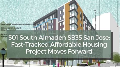 501 South Almaden Sb35 San Jose Fast Tracked Affordable Housing