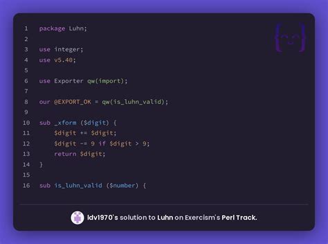 ldv1970 s solution for luhn in perl on exercism