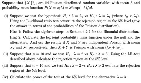 And Suppose That X 1 Are Iid Poisson Distributed