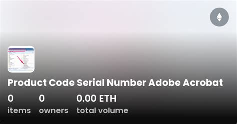 product code serial number adobe acrobat collection opensea