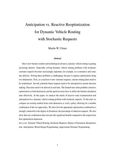 anticipation vs reactive reoptimization for dynamic vehicle routing