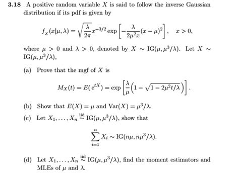 SOLVED 3 18 A Positive Random Variable X Is Said To Follow The Inverse