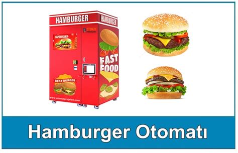 Hamburger Otomatı Otomat Makinesi otomat makineleri otomatlar