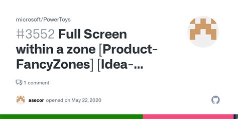 Full Screen Within A Zone [product Fancyzones] [idea Enhancement