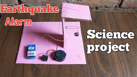 😱 Earthquake Alarm For School Science Project🔥 Easy Science Project Youtube