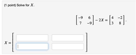 Solved 1 Point Solve For X 96 9 7 2x 4 28 3 X Chegg