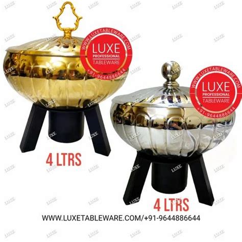 Golden Round Small Chafing Dishes For Restaurant Capacity 4 Ltrs At Best Price In Gwalior