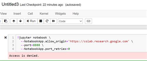 Access To Jupyter Notebook From Outside How To Allow Google Colab To