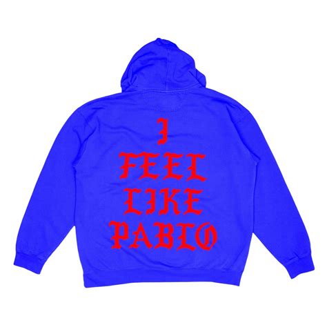I Feel Like Pablo Hoodie I Feel Like Ye Hoodie Kanye West Yeezus Tour