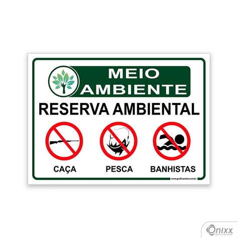 Placa Meio Ambiente Reserva Ambiental Proibido Caça Pesca Banhistas