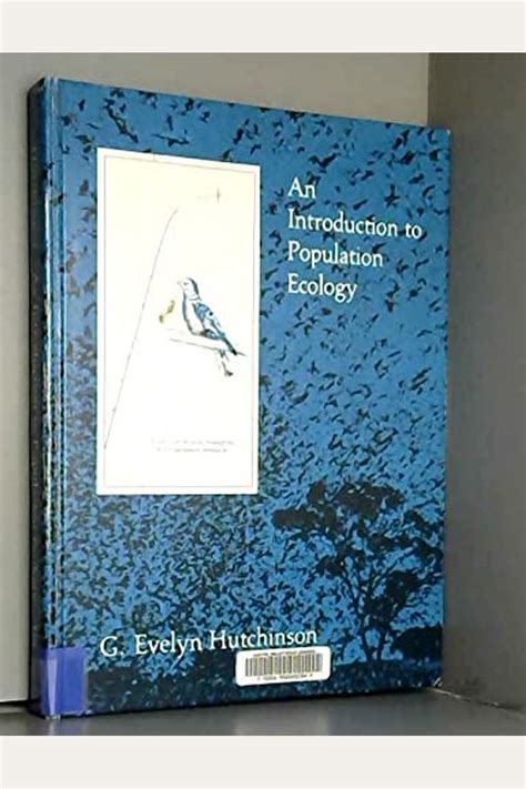 Buy An Introduction To Population Ecology Book By G E Hutchinson