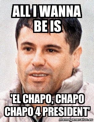 New Chapo Memes