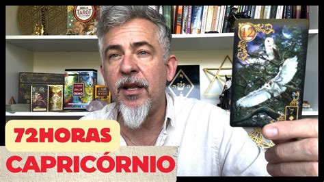 CapricÓrnio 72 Horas MovimentovitÓria Ajuda Divina Tudo De Lindo No