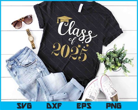 Class Of 2025 Svg Png Cutting Printable Files Creativeusarts