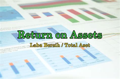 Return On Assets ROA Rumus Analisis Interpretasi Contoh Soal SahamOK