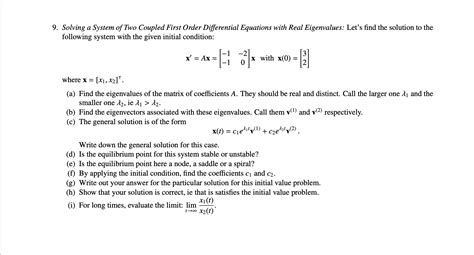 Solved 9 Solving A System Of Two Coupled First Order