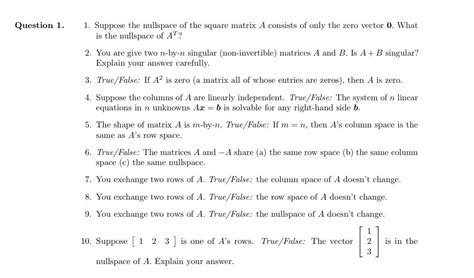 solved 1 suppose the nullspace of the square matrix a