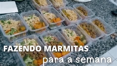 FAZENDO MARMITAS PARA A SEMANA YouTube