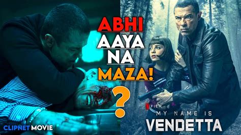 My Name Is Vendetta 2022 Movie In Hindi My Name Is Vendetta 2022