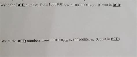 Solved Write The Bcd Numbers From Bcd To Chegg