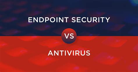 Endpoint Security Vs Antivirus SYXSENSE