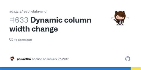 Dynamic Column Width Change Issue Adazzle React Data Grid Github