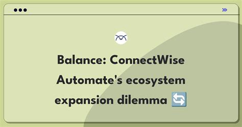 Connectwise Automate Feature Strategy Product Trade Off Nextsprints