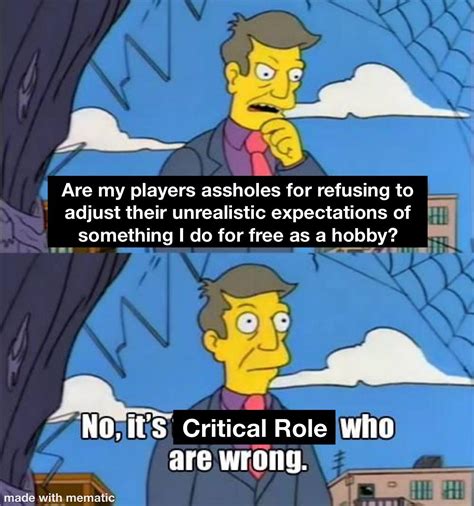 Hot Take On The Matt Mercer Effect Dndmemes