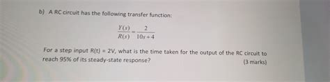 solved b a rc circuit has the following transfer function