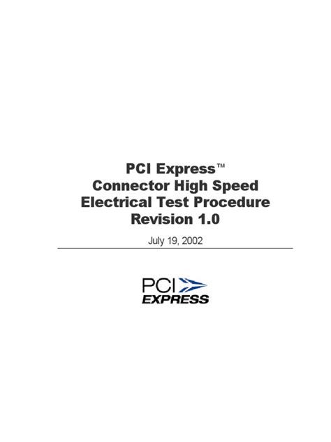 Pci Express Connector High Speed Electrical Test Procedure Revision 10 Pci Sig 2022 Pdf
