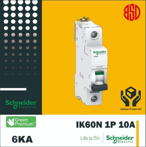 Promo Mcb Schneider Acti9 Ik60n 1 Phase 10 Ampere Sni 1p 10a Diskon