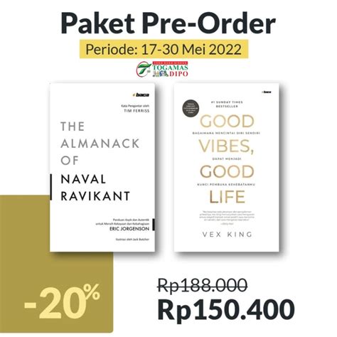 Jual BUKU GOOD VIBES GOOD LIFE THE ALMANACK OF NAVAL RAVIKANT