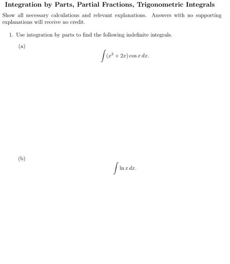 Solved Integration By Parts Partial Fractions