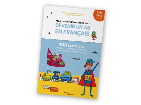 100 exercices de français ludiques et joyeux