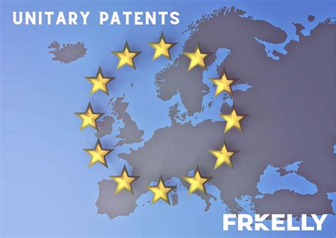 Opposition Appeals And Validity Of Unitary Patents Frkelly