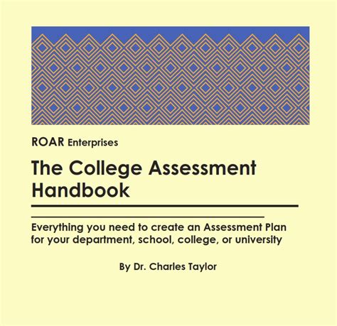 The College Assessment Handbook Dr Charles Taylor