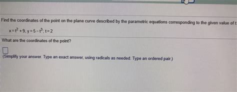 solved find the coordinates of the point on the plane curve