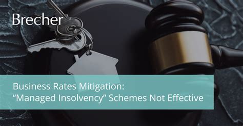 Business Rates Mitigation Managed Insolvency” Schemes Not Effective Brecher