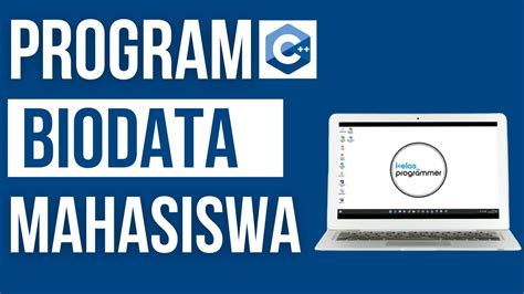 Contoh Program C Input Biodata Mahasiswa Youtube