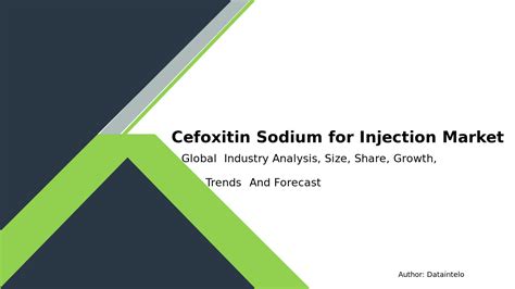 Cefoxitin Sodium For Injection Market Report Global Forecast From 2025 To 2033