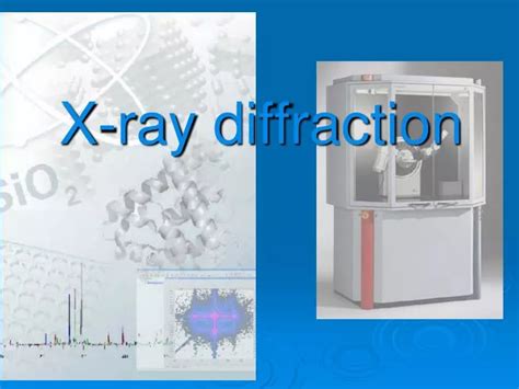 PPT X Ray Diffraction PowerPoint Presentation ID 3784571