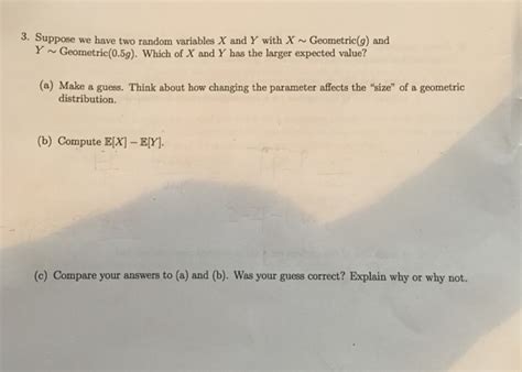 Solved 3 Suppose We Have Two Random Variables X And Y With
