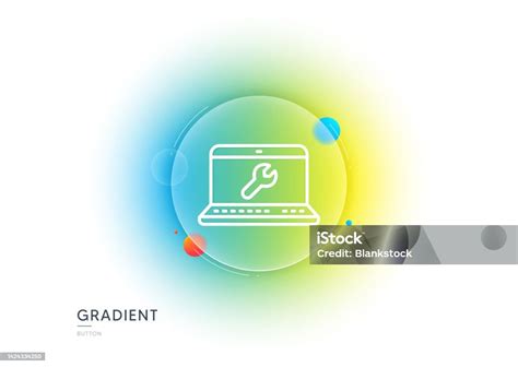 스패너 공구선 아이콘입니다 노트북 수리 서비스 표지판 그라디언트 흐림 단추입니다 벡터 고급에 대한 스톡 벡터 아트 및 기타 이미지 고급 글래스모피즘 노트북 Istock
